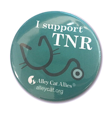 I Support TNR Button (5 pack) – Alley Cat Allies